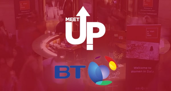 Women in Data Meet-up 19th September – BT - Women in Data®
